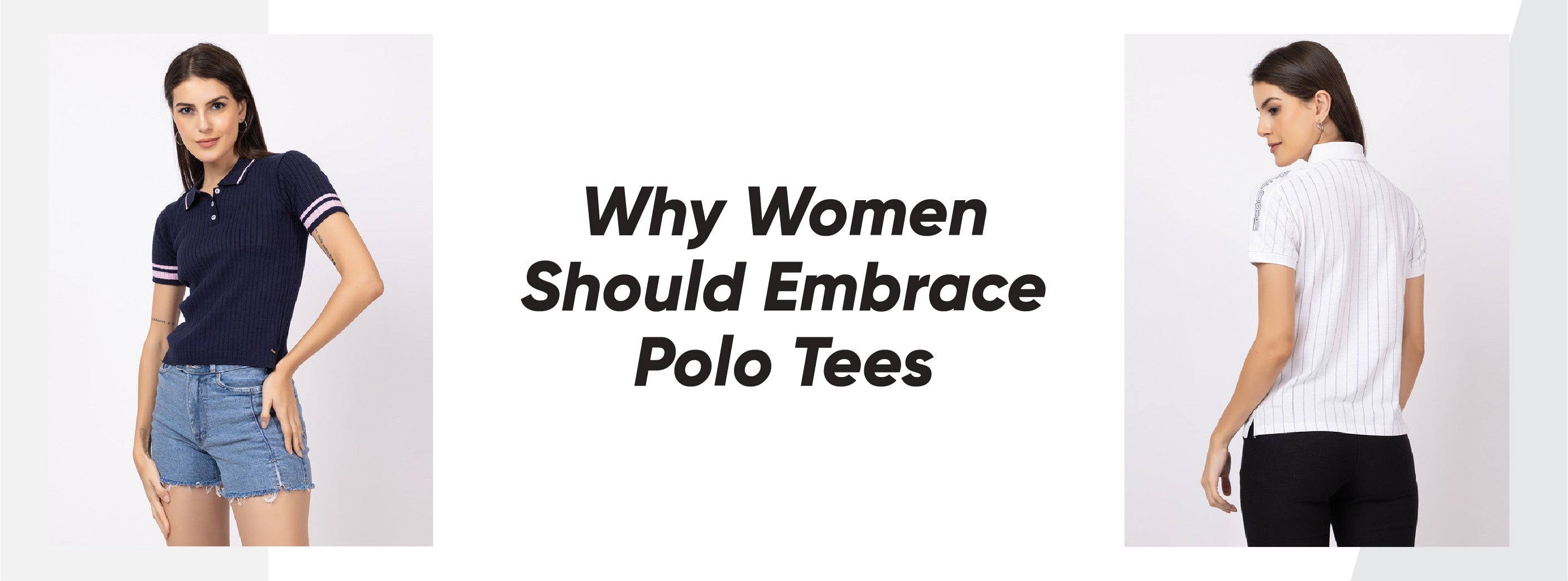Why Women Should Embrace Polo Tees – OCTAVE CLOTHING PRIVATE LIMITED
